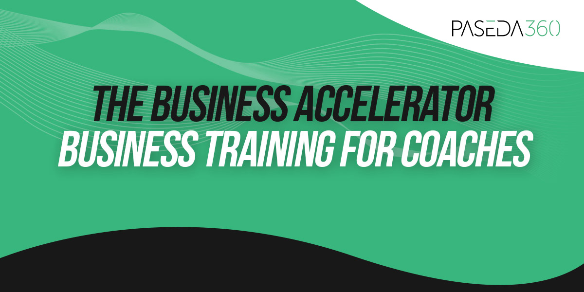 Start Your Coaching Business Accelerator Course - Paseda360